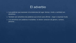 El adverbio | PPTX