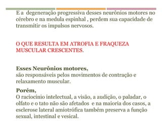 Ela- Esclerose Lateral Amiotrófica | PPTX