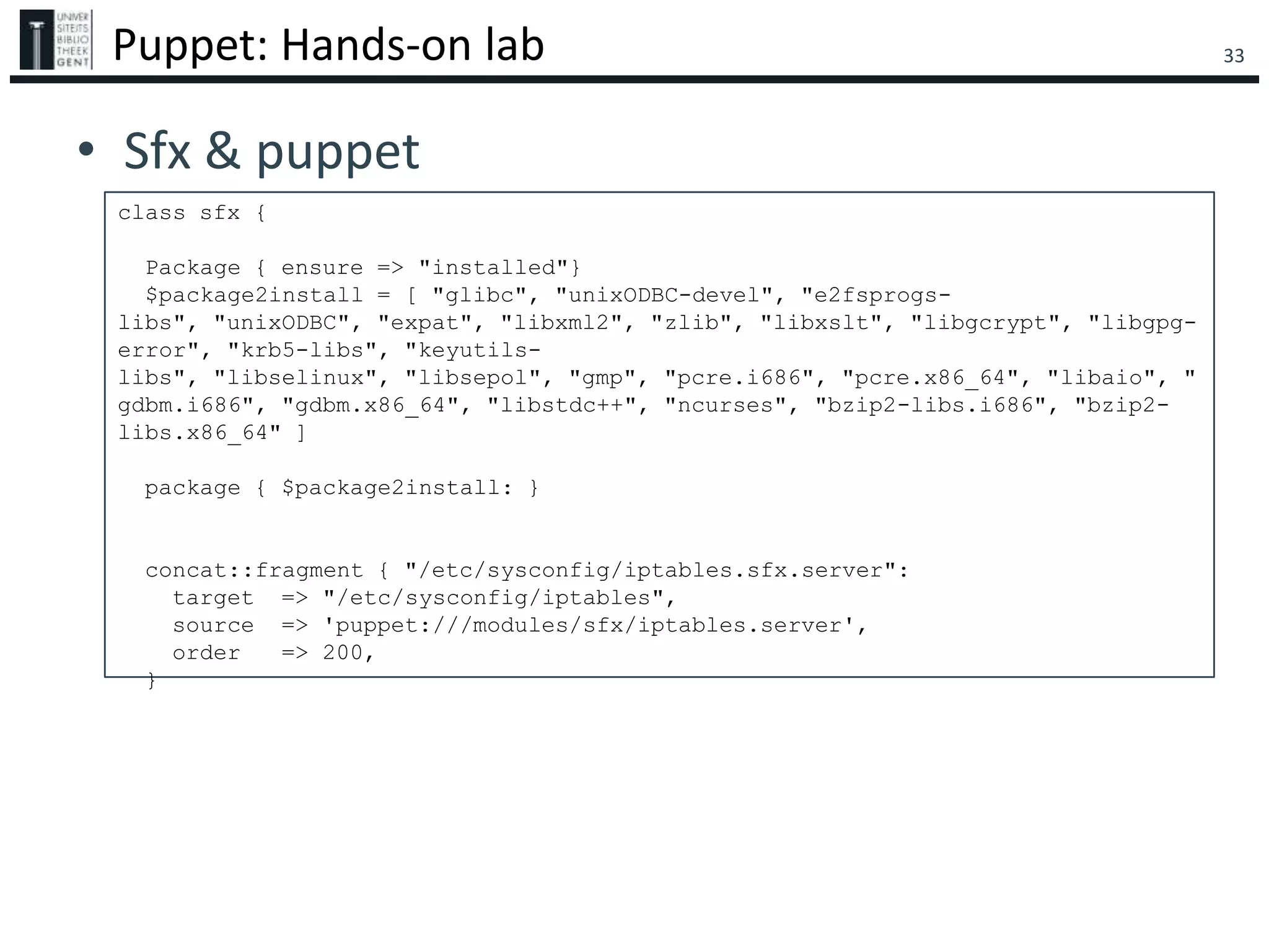 Virtualization and automation of library software/machines + Puppet | PPT