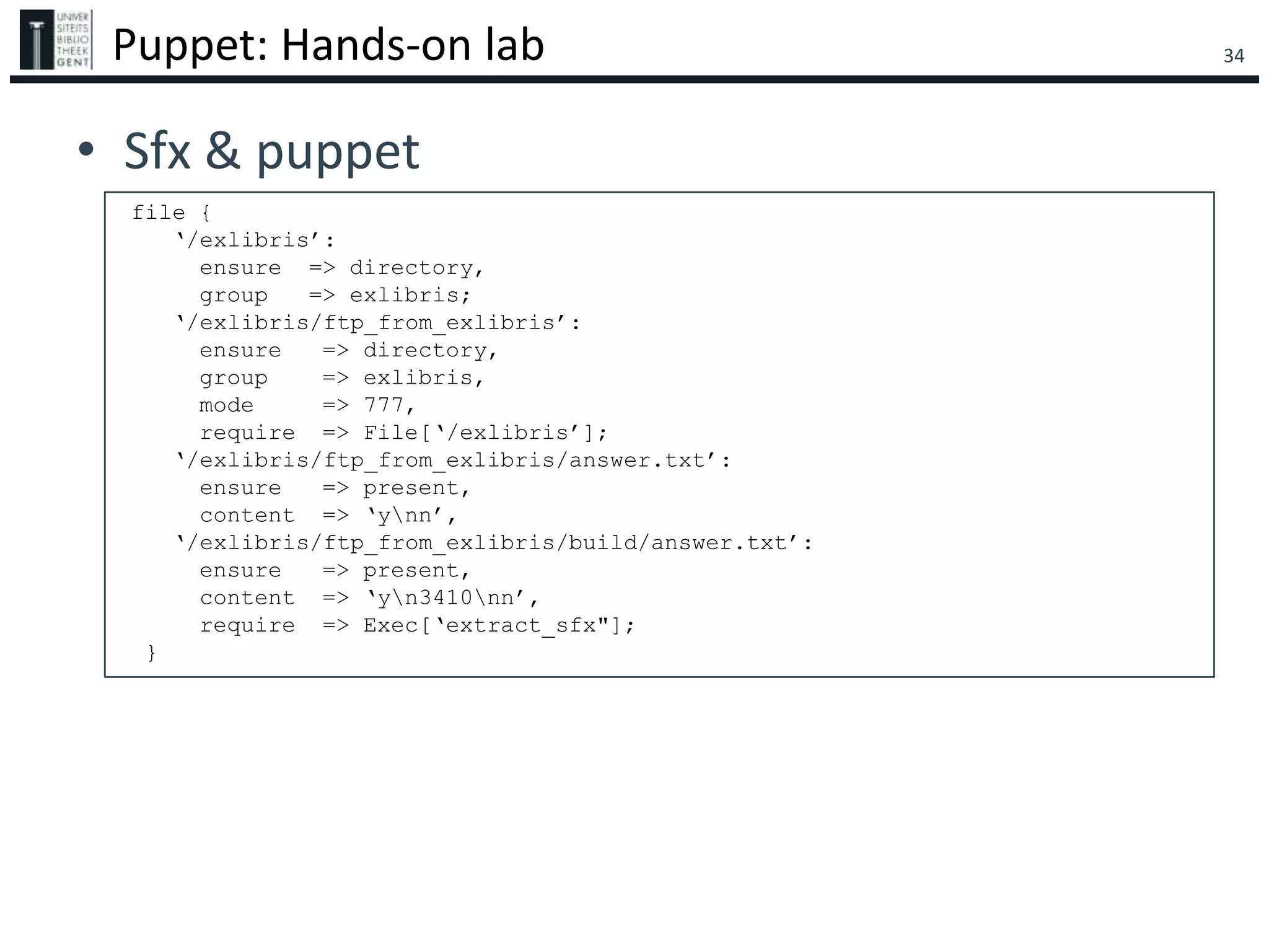 Virtualization and automation of library software/machines + Puppet | PPT