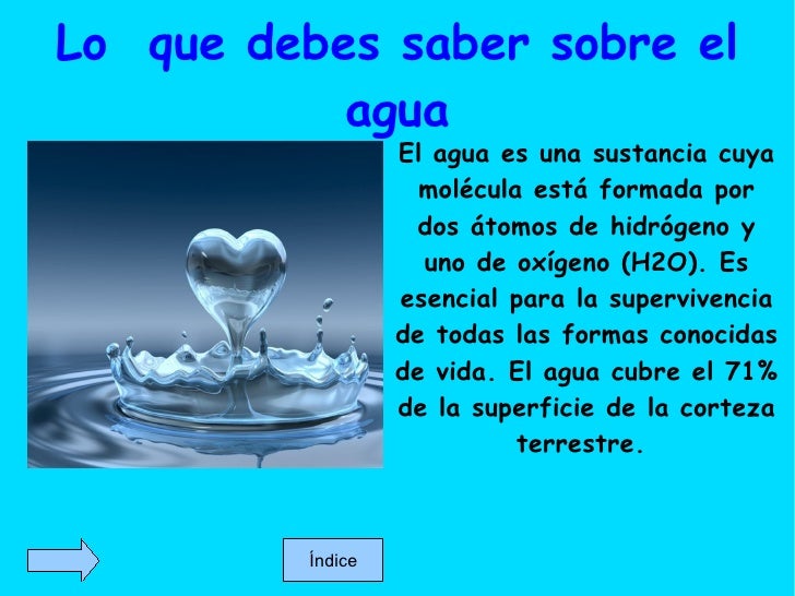 El agua