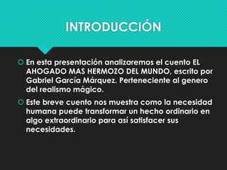 El ahogado mas hermoso del mundo | PPT