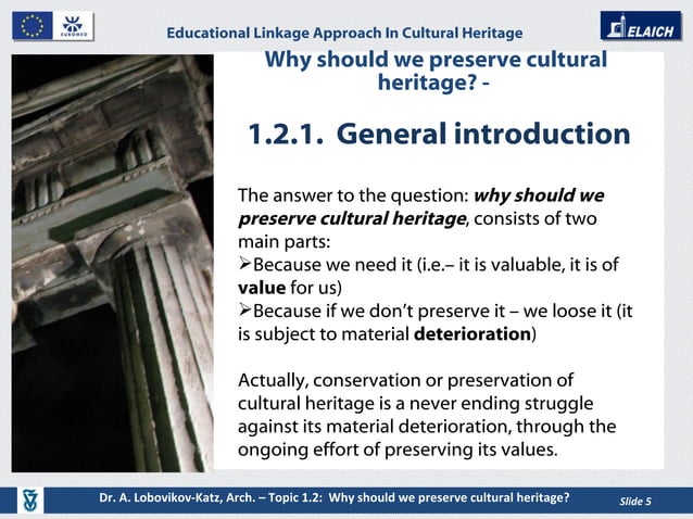 Elaich module 1 topic 1.2 - Why should we preserve cultural heritage? | PPT