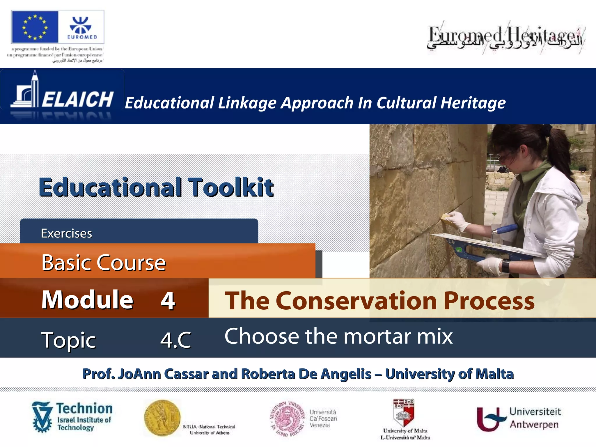 Elaich module 4 exercise 4.c - Choose the mortar mix | PPT