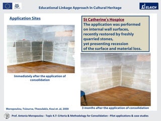 Elaich module 4 topic 4.7 - Criteria and methodology for consolidation - pilot applications and ...