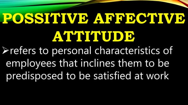 VALUES, ATTITUDE AND JOB SATISFACTION (VALUES) | PPTX