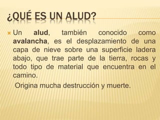 El alud | PPT