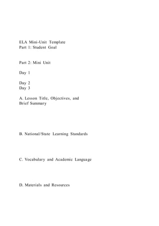 ELA Mini-Unit TemplatePart 1 Student GoalPart 2 Mini | DOCX