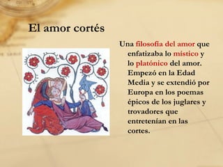 El Amor Cortés Y Los Libros De Caballerías | PPT