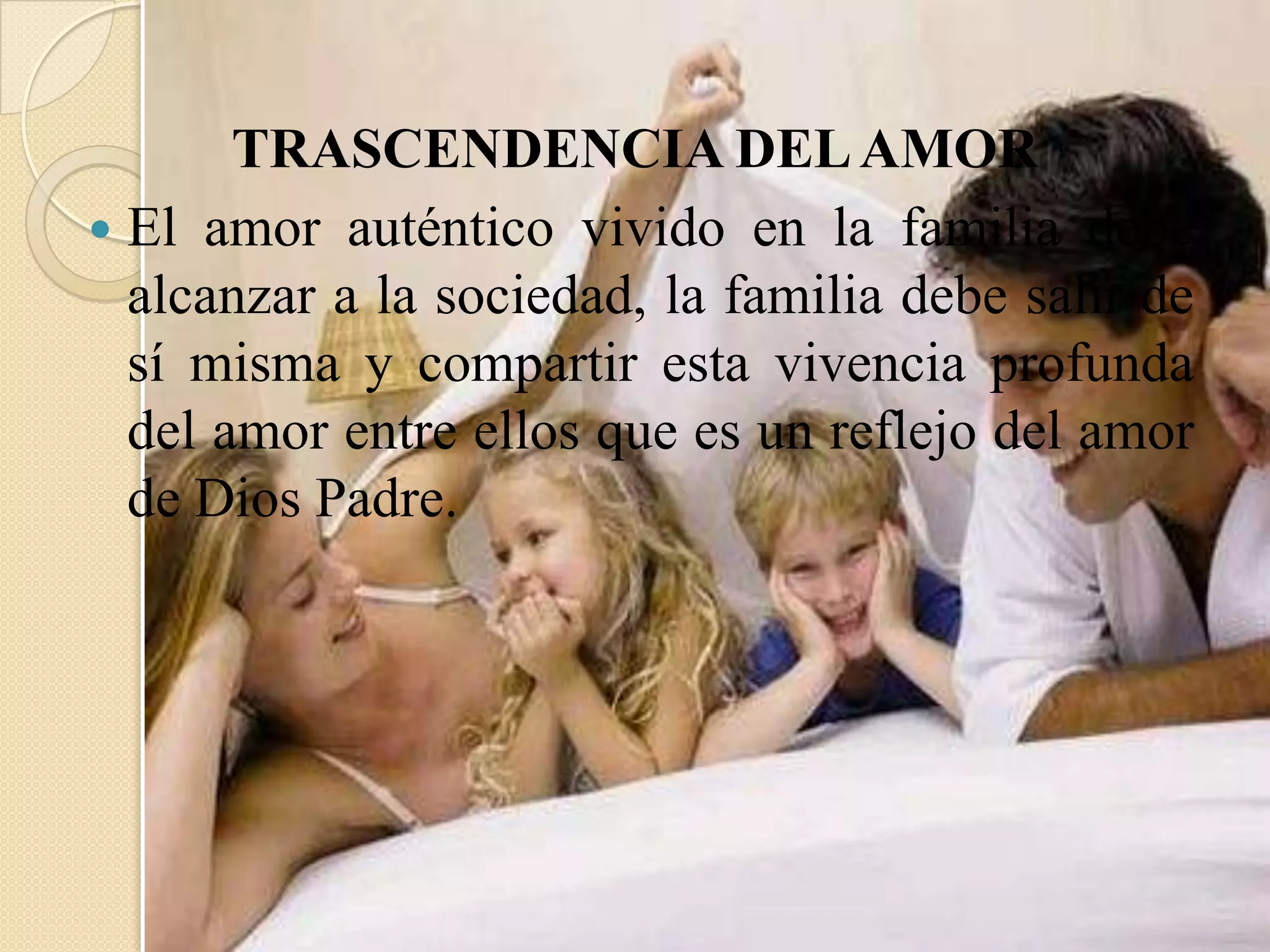El amor en familia vivi | PPTX | Christianity | Religion & Spirituality
