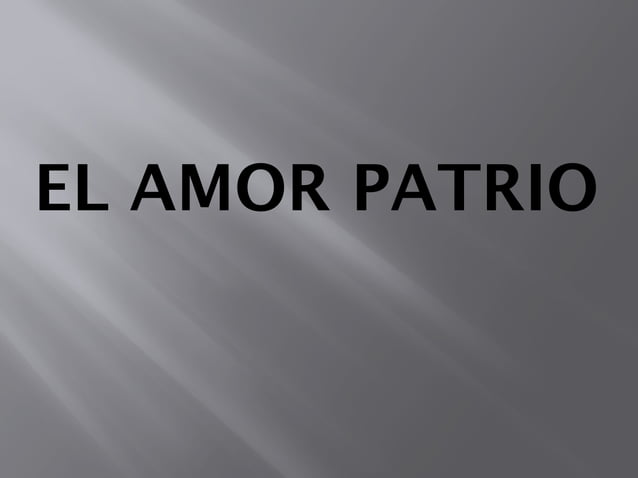 The Amor Patrio : The poem of Jose Rizal | PPTX