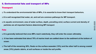 Fate and environmental Micro plastics | PPTX