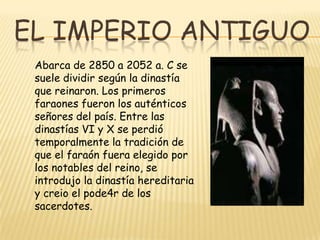 El antiguo egipto | PPTX