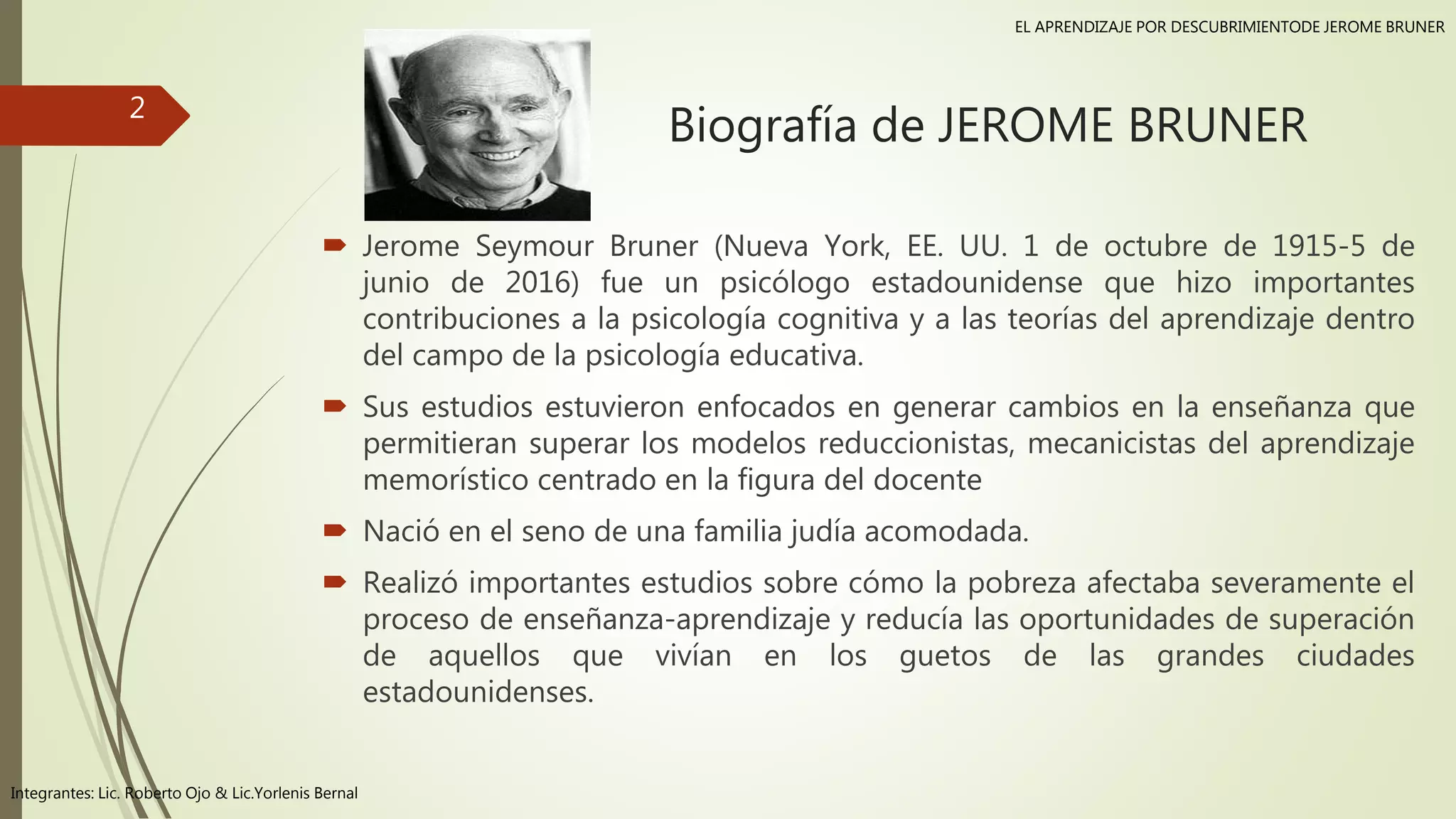 El aprendizaje por descubrimiento de Jerome Bruner; preparado por Lic ...