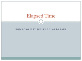 Elapsed time | PPTX