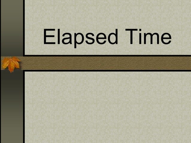 Elapsed_Time.ppt