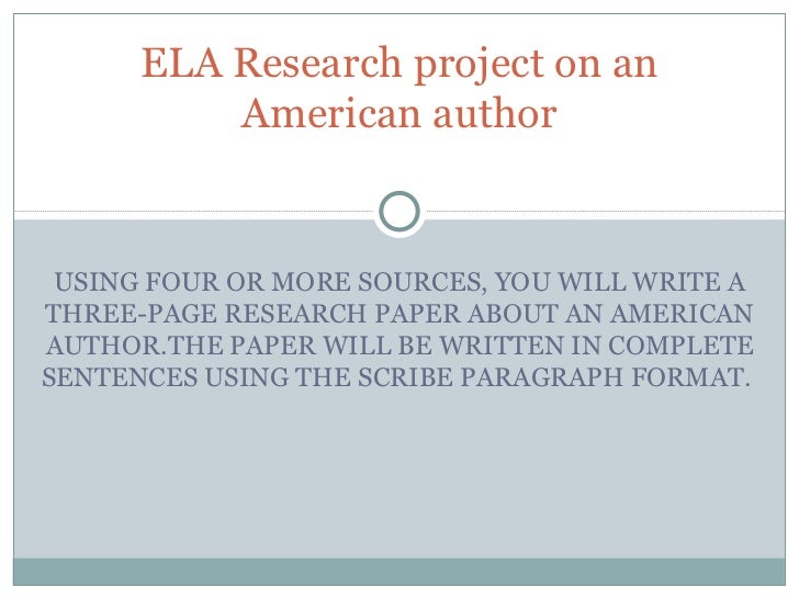 Ela research project on an american author