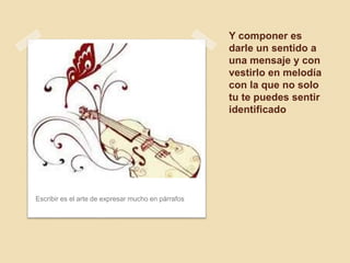 El arte de componer | PPTX