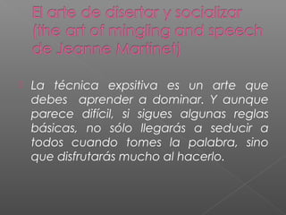 El arte de conversar y socializar by Clara Reynoso | PPT