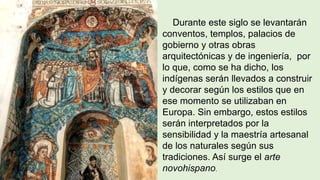 El arte novohispano (Siglo XVI) | PPTX