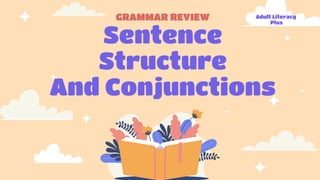 ELA Sentence Structure Review and Conjunctions.pdf