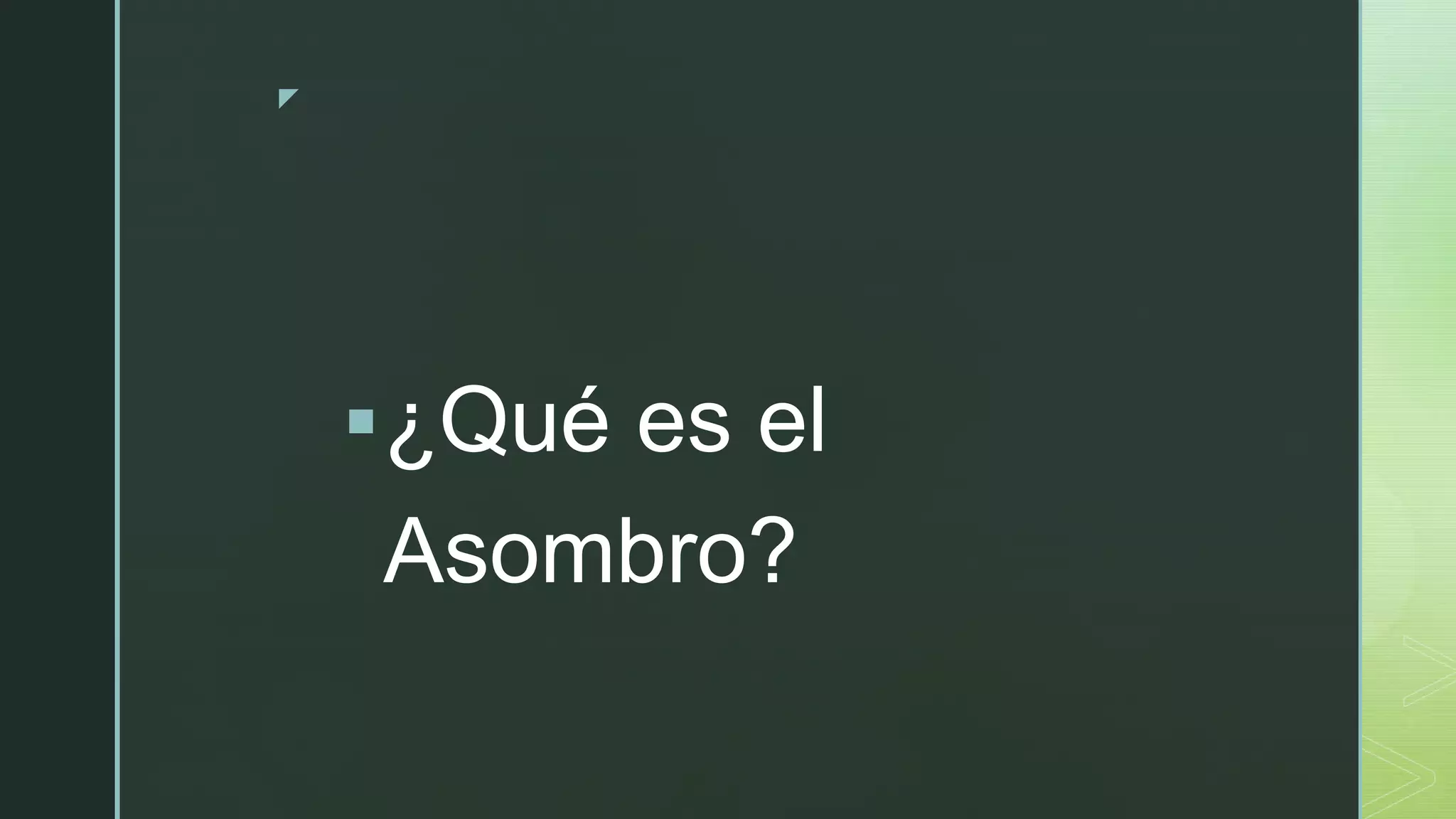 EL ASOMBRO EN LA FILOSOFÍA.pptx