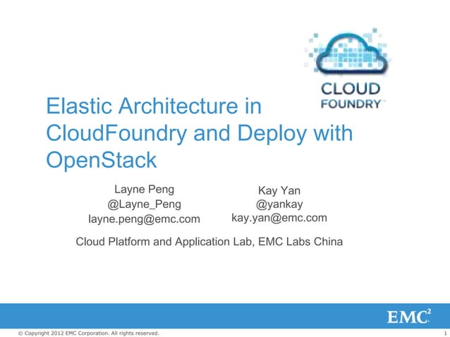 彭—elastic Architecture In Cloud Foundry And Deploy With Openstack Ppt