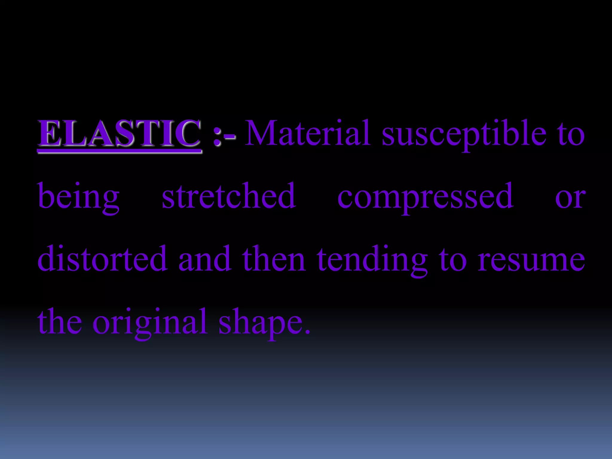 Elastic imp material | PPT