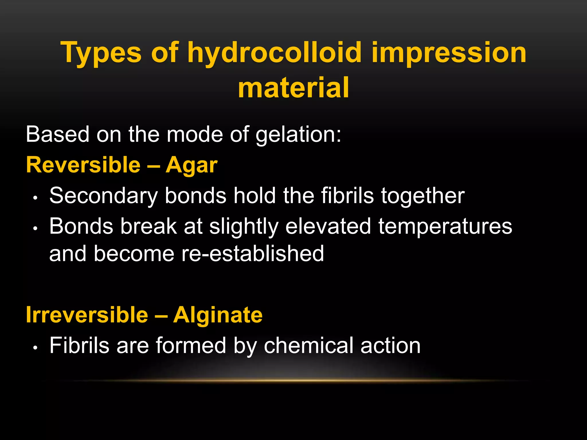 Elastic impressions (hydrocolloids) | PPTX