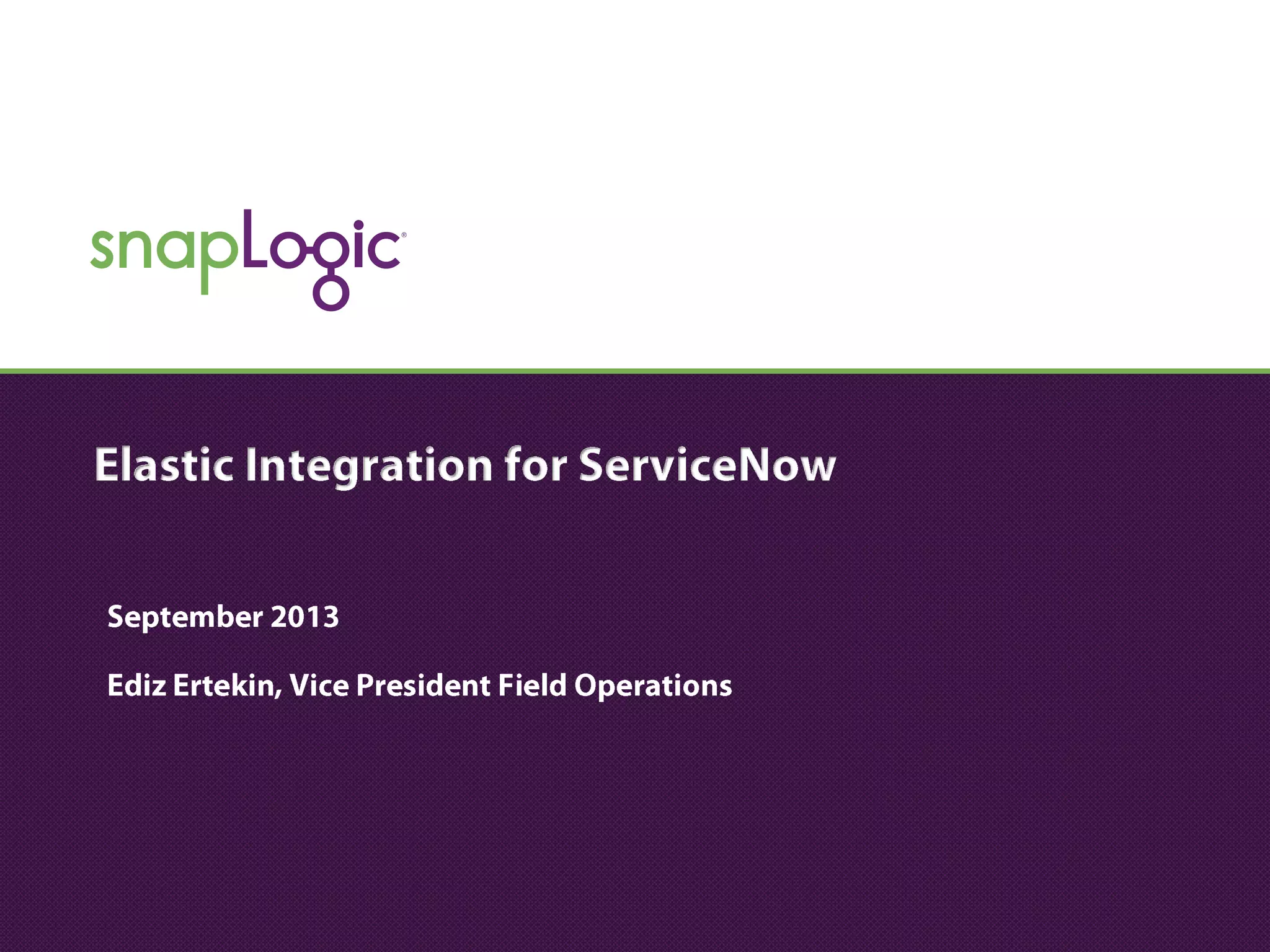 Elastic Integration for ServiceNow | PPTX