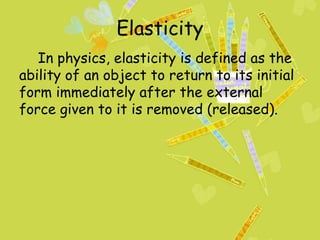 Elasticity | PPT