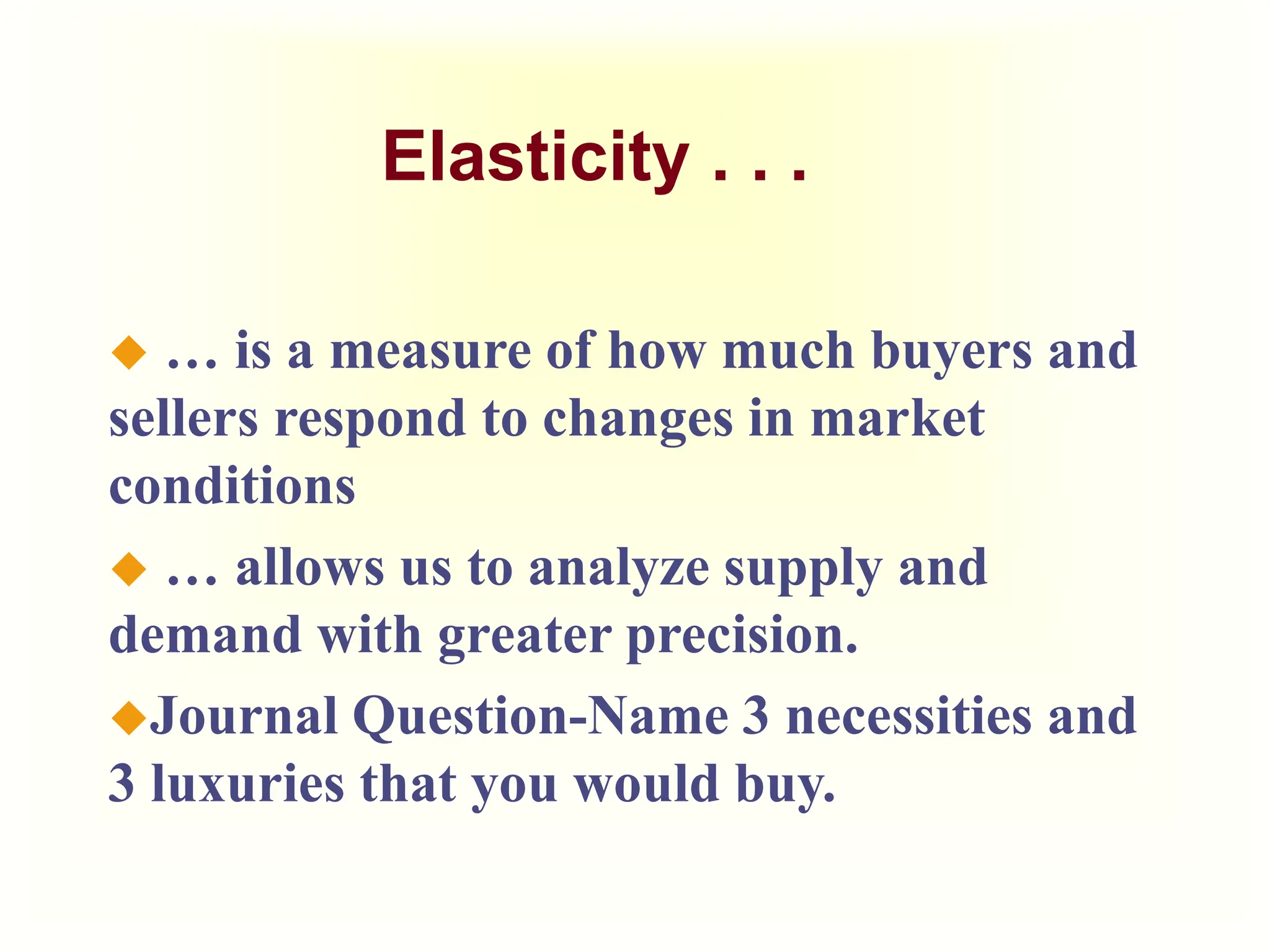 PPT OF ELASTICITY MACROECONOMICS SUBJECT | PPT PPT OF ELASTICITY MACROECONOMICS SUBJECT | PPT