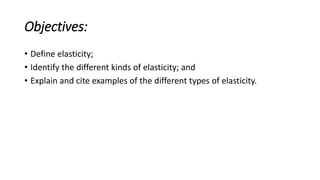The Elasticity of Supply and Demand PPTX | PDF