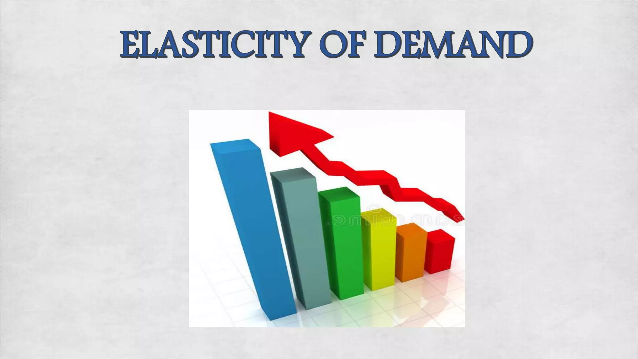 Elasticity of demand | PPTX