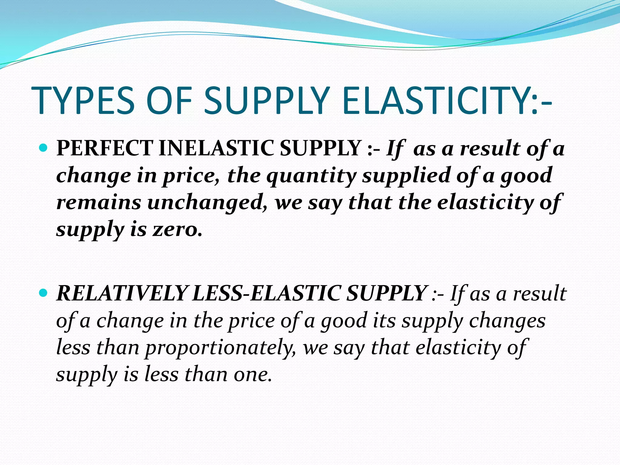 Elasticity of supply | PPTX