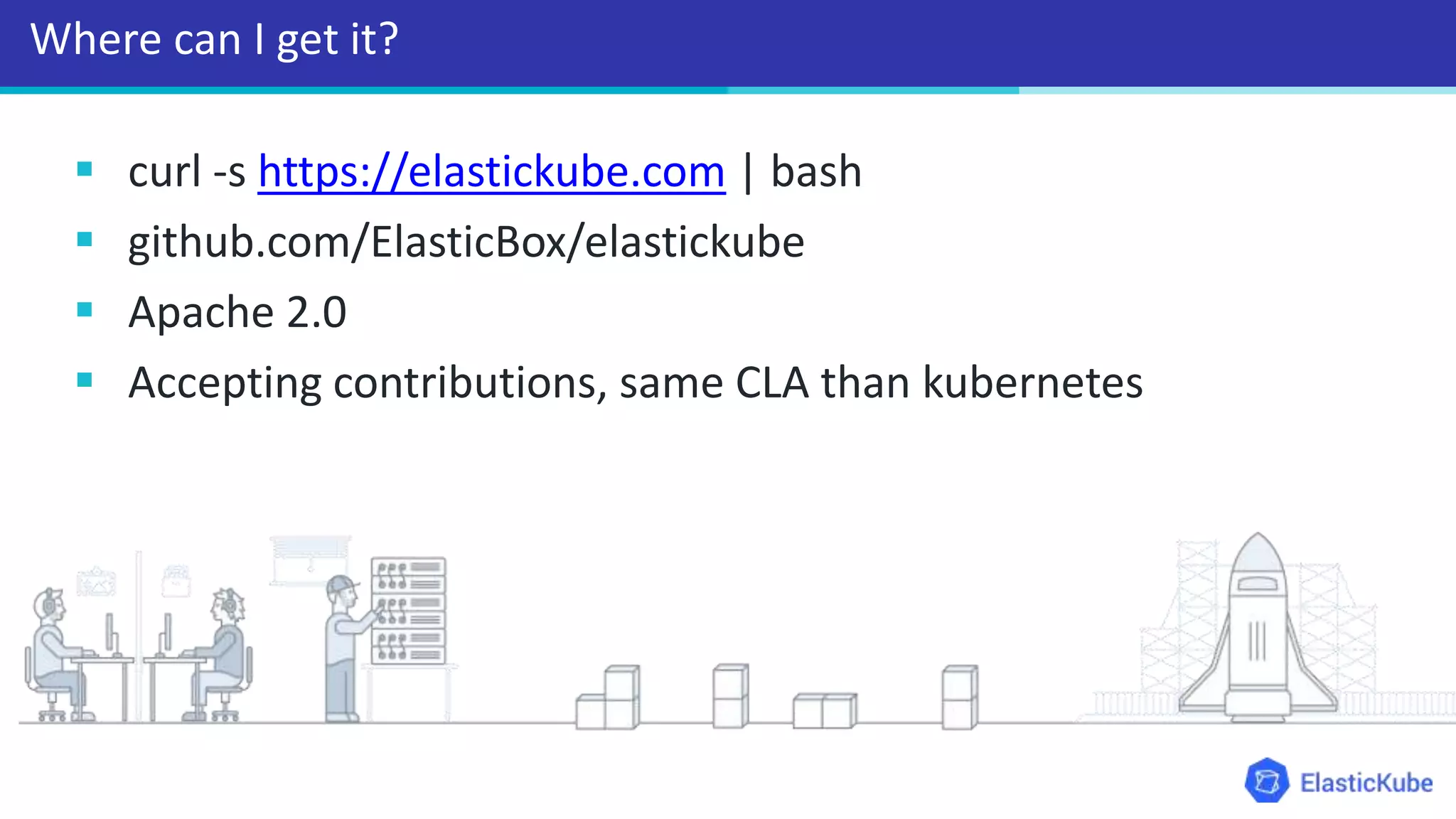 Introduction to ElasticKube | PPTX