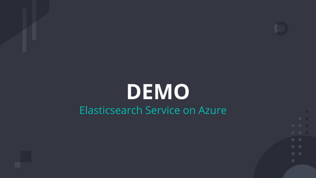 Elasticsearch on Azure | PPT