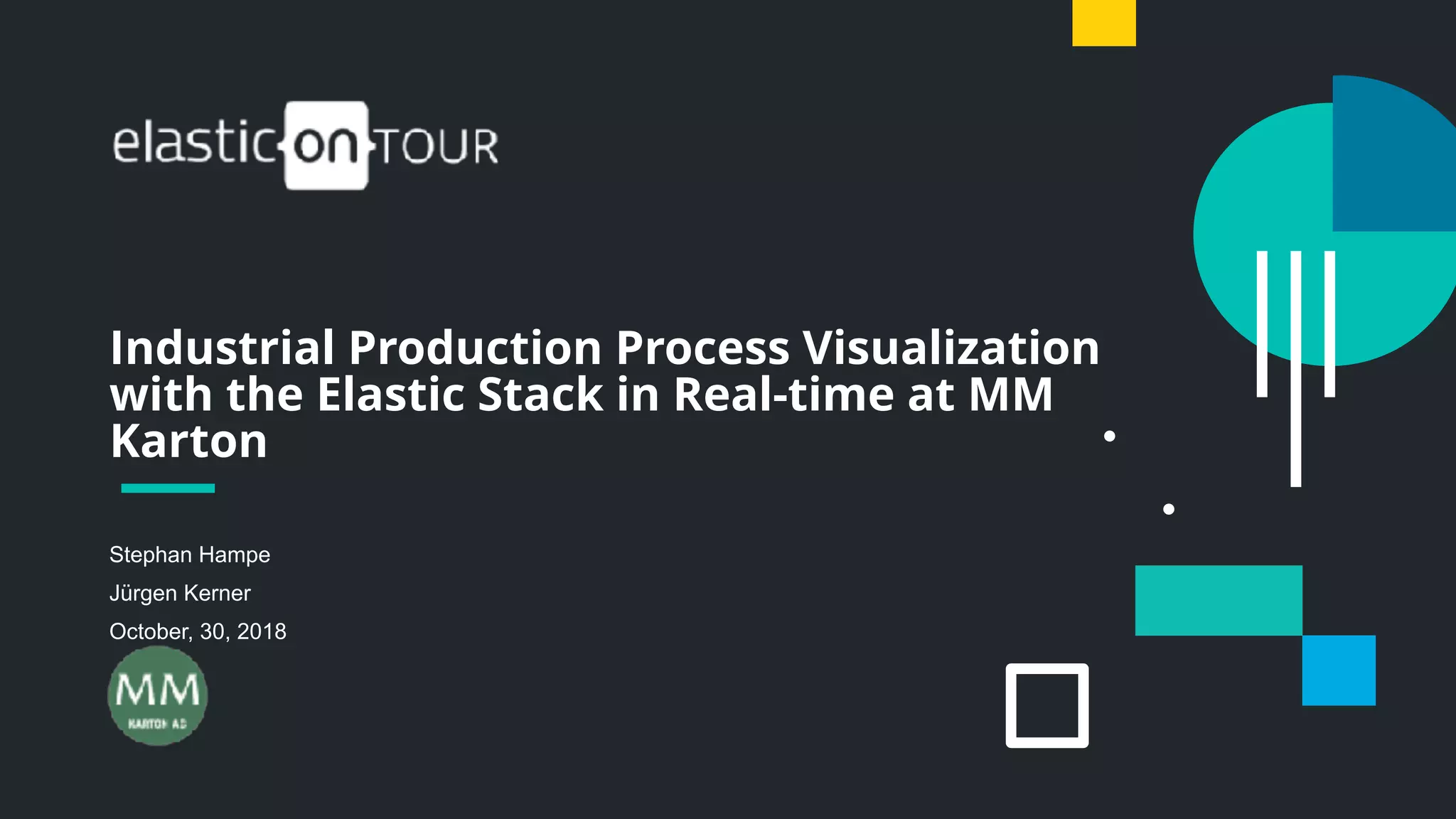 Industrial production process visualization with the Elastic Stack in ...