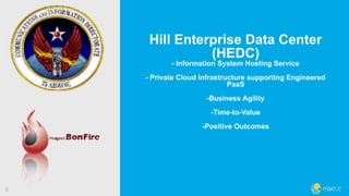 Monitoring and Securing a Geo-Dispersed Data Center at Hill AFB | PPT
