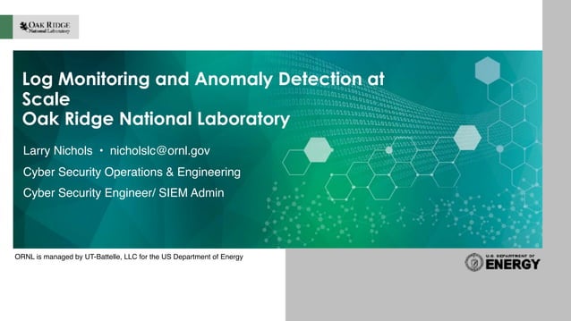 Log Monitoring and Anomaly Detection at Scale at ORNL | PDF