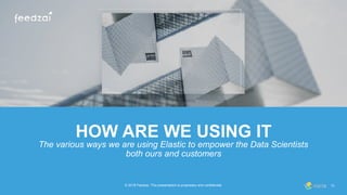 Preventing Fraud and Building an End-to-End Data Science Hub at Feedzai ...