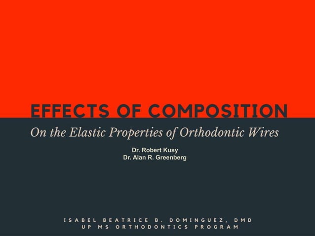 Elastic properties of orthodontic wires | PPT