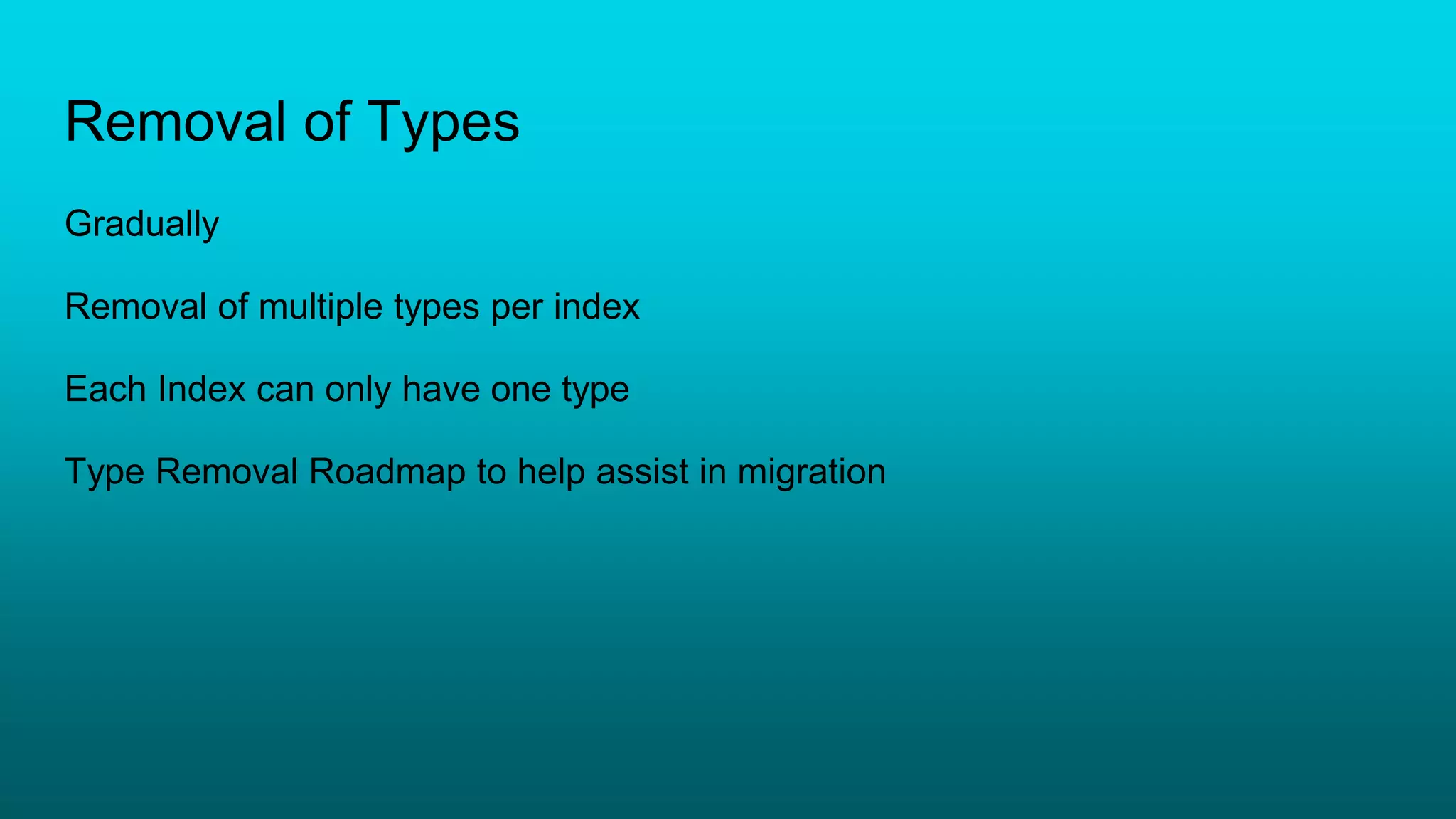 Elasticsearch: Removal of types | PPT