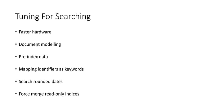 Elasticsearch Tuning Ppt 