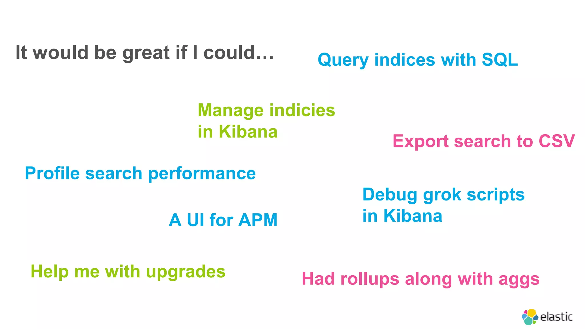 Elastic Stack Basic - All The Capabilities in 6.3! | PPTX