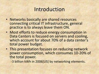 Elastic Tree: Saving Energy in Data Center Networks | PPTX