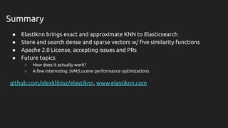 Using Elastiknn for exact and approximate nearest neighbor search | PPT