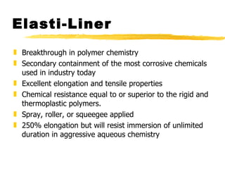 Elasti Liner "Ultimate Containment Liner" | PPT