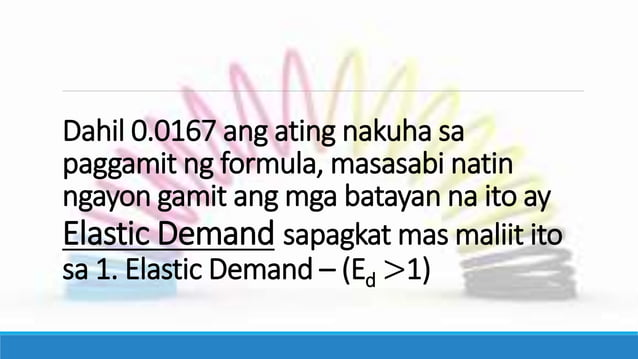 Elastisidad ng demand | PPTX