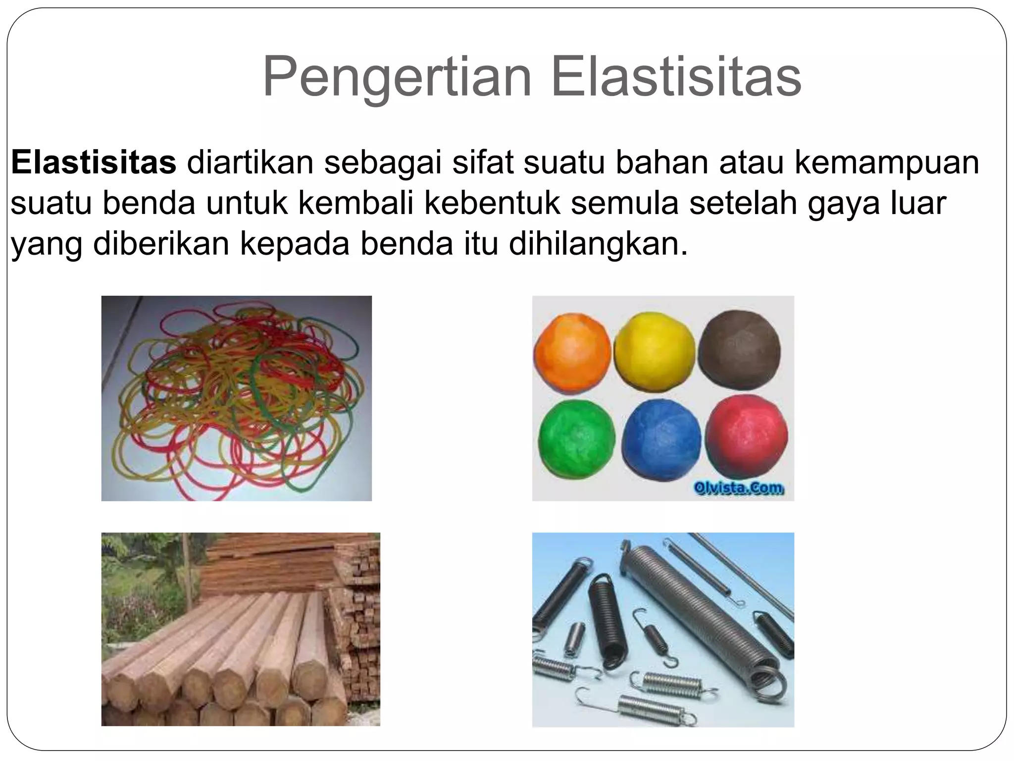 Elastisitas - FISIKA SMA KELAS XI | PPTX